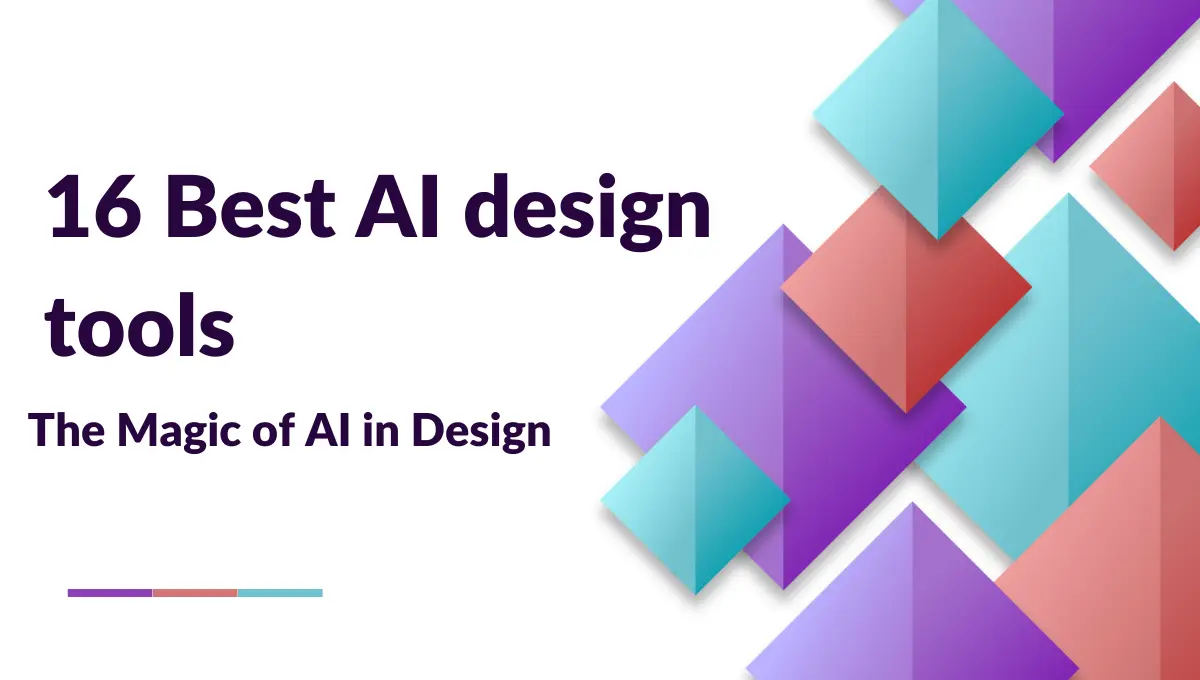 16 Best AI design tools: The Magic of AI in Design (2025)